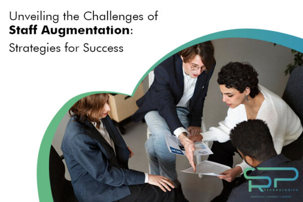 Unveiling the Challenges of Staff Augmentation